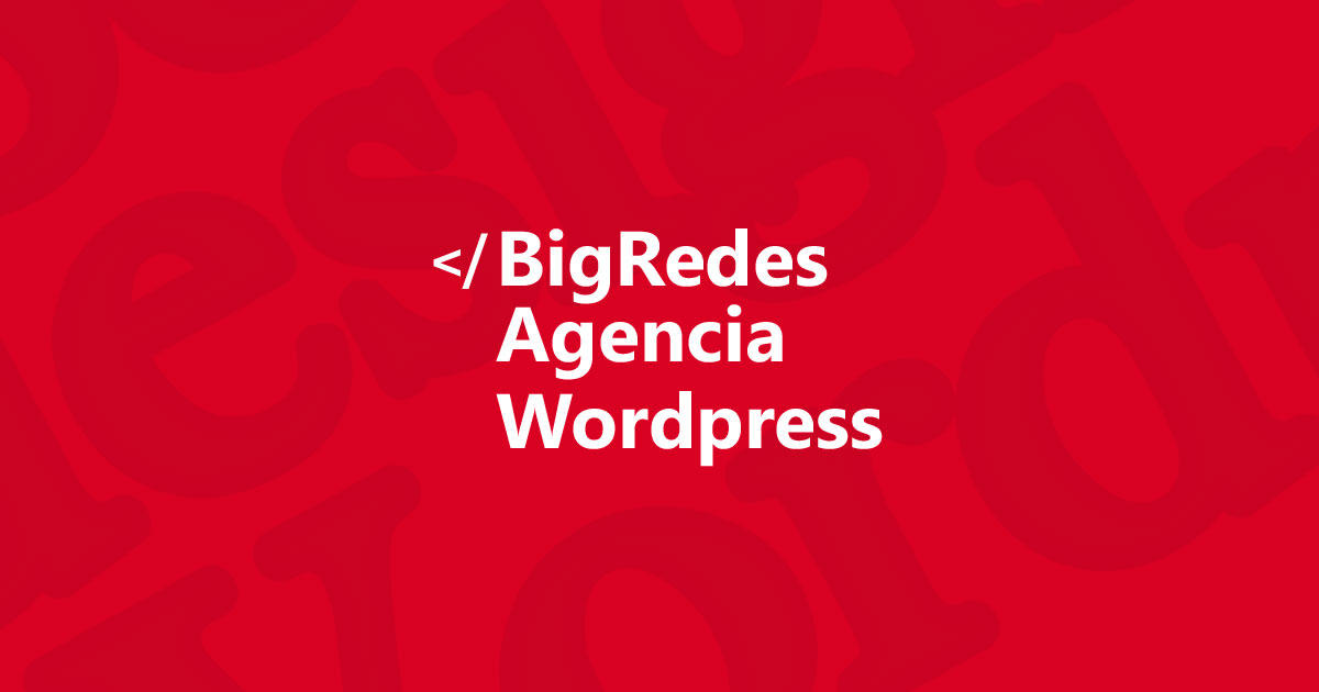 Agencia de Diseño Web WordPress en Argentina » BigRedes